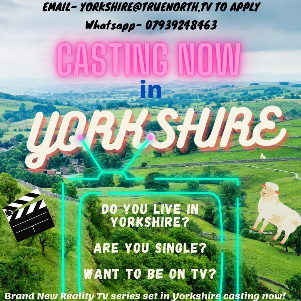 Single Yorkshire Folk Wanted For New Reality TV Show Filmed In ...
